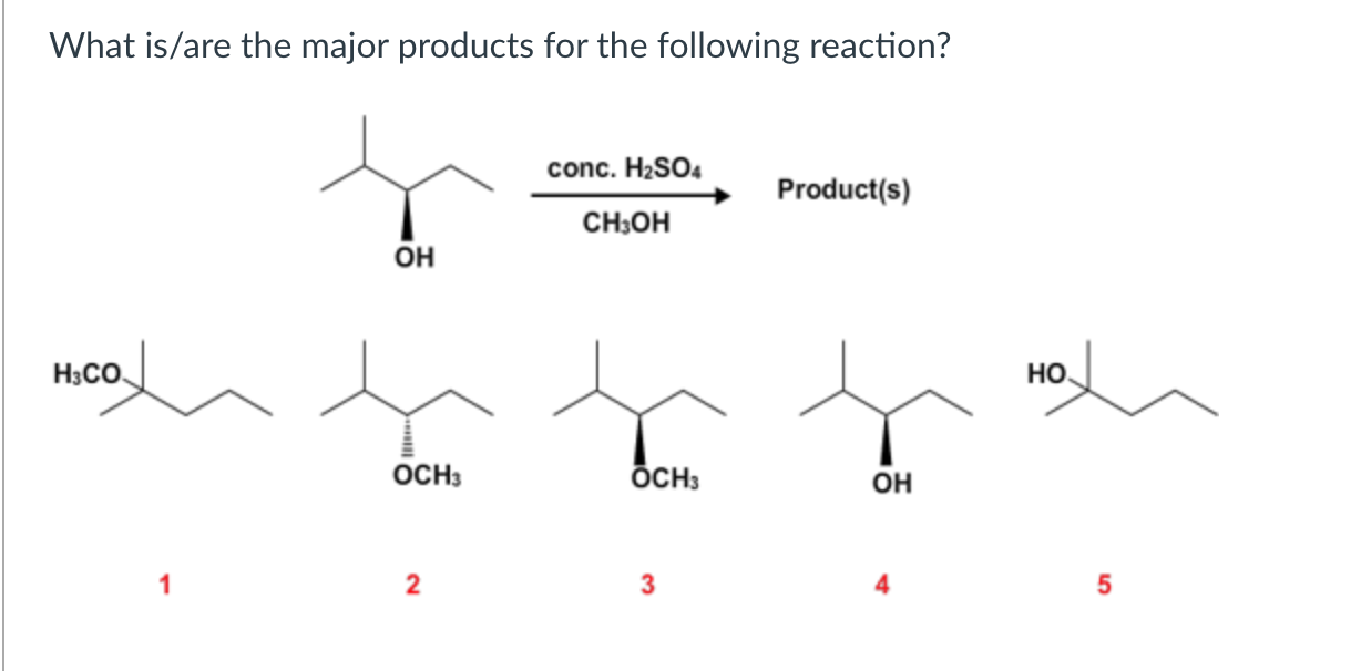 Solved What is/are the major products for the following | Chegg.com