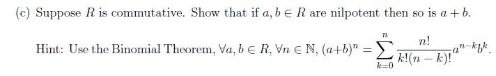 Solved Let R be a ring. An element a e R is called nilpotent | Chegg.com