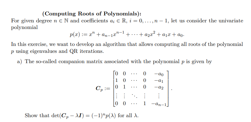 Solved (Computing Roots of Polynomials): For given degree | Chegg.com