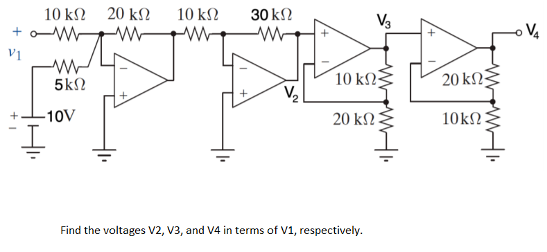 Solved Find the voltages V2, V3, and V4 in terms of | Chegg.com