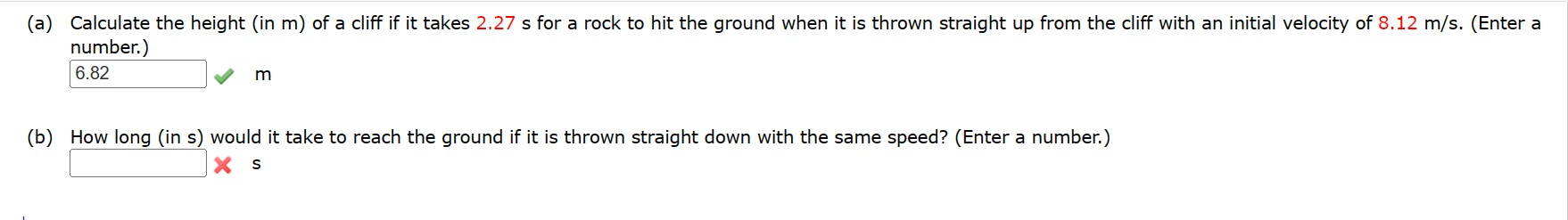 Solved (a) Calculate the height (in m ) of a cliff if it | Chegg.com