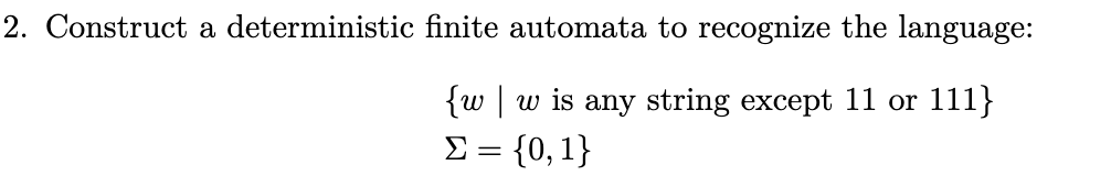Solved 2. Construct a deterministic finite automata to | Chegg.com