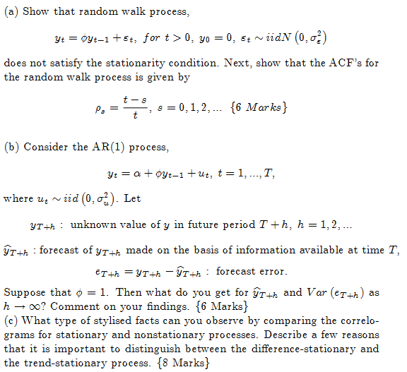(a) Show that random walk process, yt=ϕyt−1+εt, for | Chegg.com