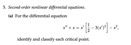Solved 5. Second-order nonlinear differential equations. (a) | Chegg.com
