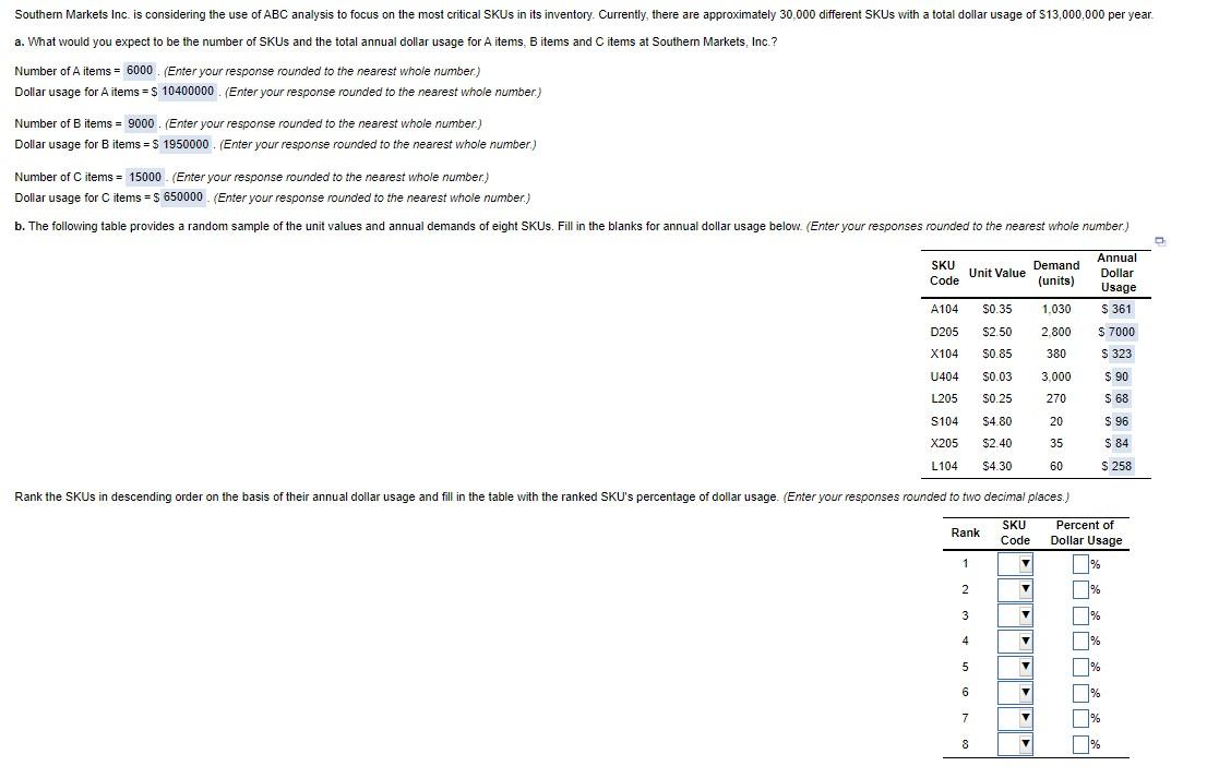 Solved Southern Markets Inc. is considering the use of ABC | Chegg.com