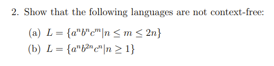 Solved 2. Show that the following languages are not | Chegg.com