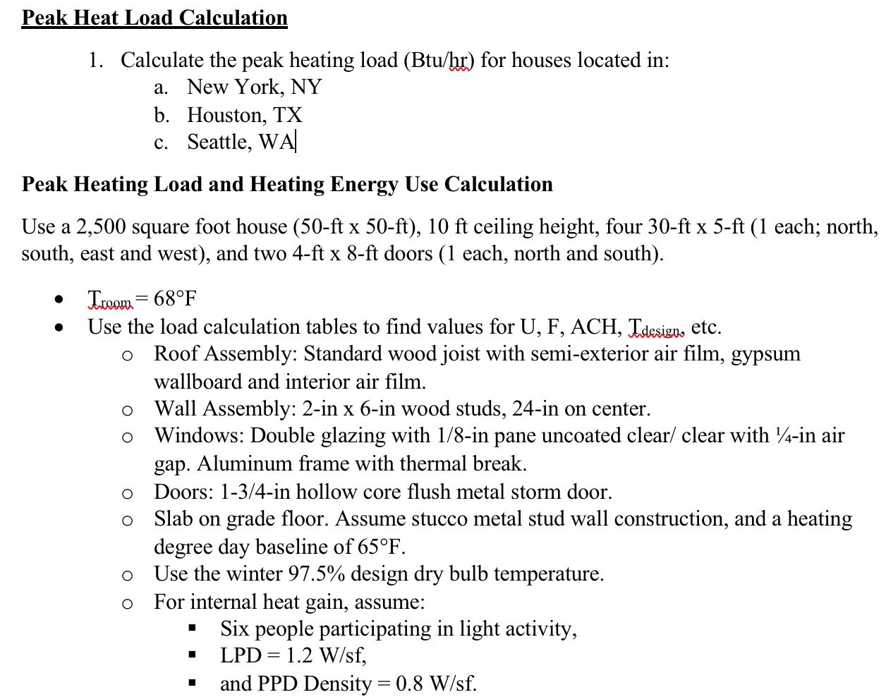 Peak Heat Load Calculation 1. Calculate the peak | Chegg.com