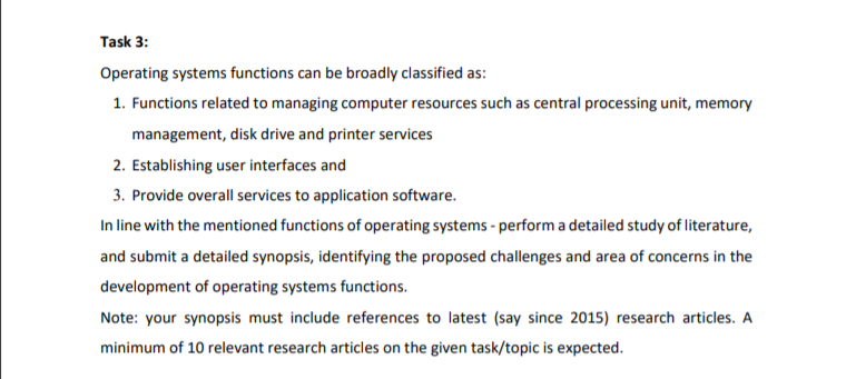 Solved Task 3: Operating systems functions can be broadly | Chegg.com