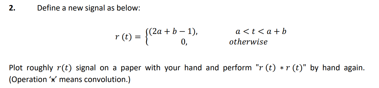 Solved Define a new signal as below:r(t)r(t)**r(t)** | Chegg.com