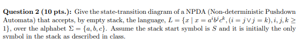 Solved Question 2 (10 ﻿pts.): Give the state-transition | Chegg.com