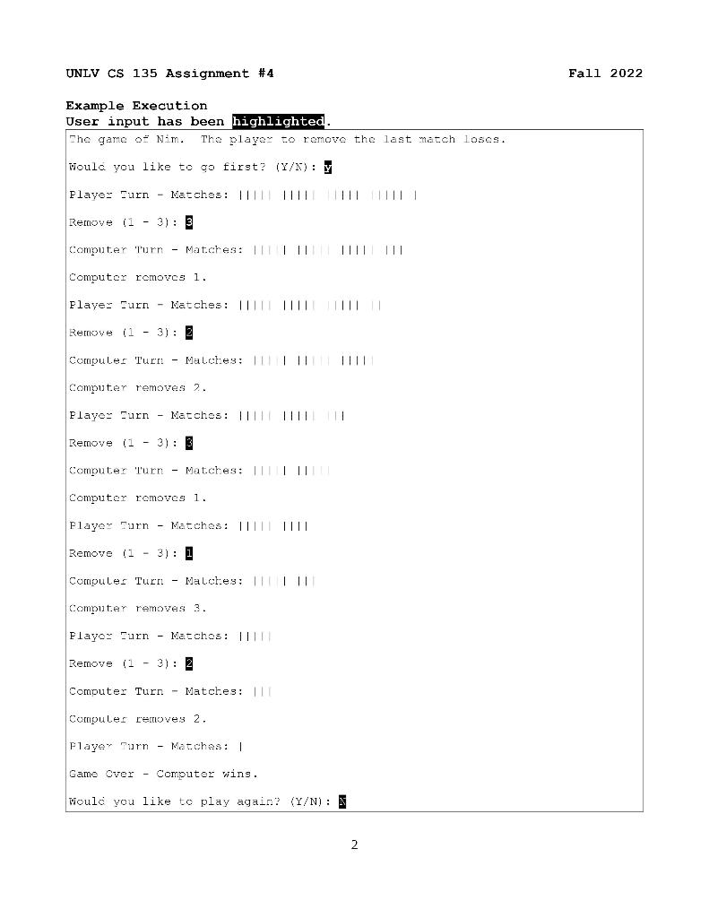 UNLV CS 135 Assignment #4 Fall 2022 Example Execution | Chegg.com