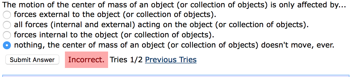 Solved The motion of the center of mass of an object (or | Chegg.com