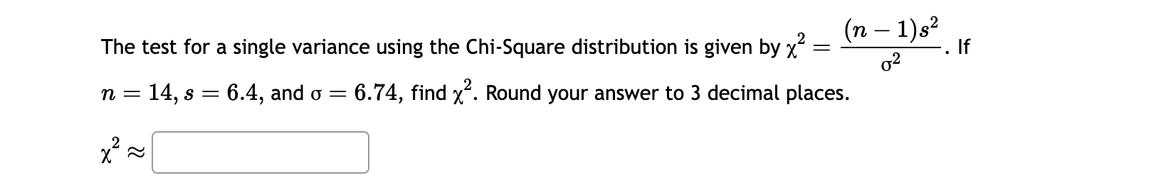 Solved The test for a single variance using the Chi-Square | Chegg.com