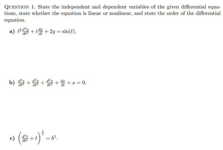 Solved Question 1. State the independent and dependent | Chegg.com