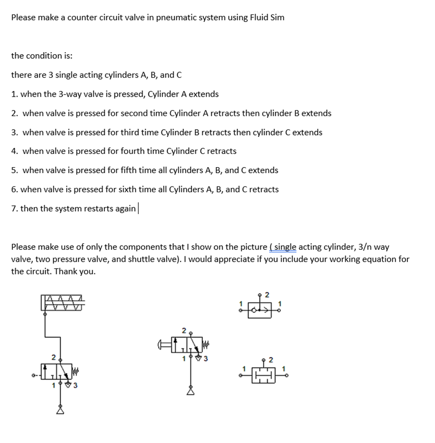 Solved Please make a counter circuit valve in pneumatic | Chegg.com