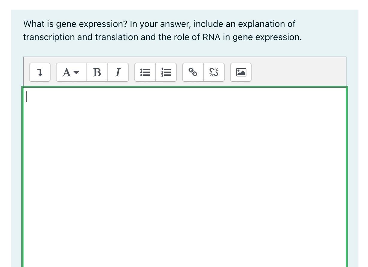 Solved What is gene expression? In your answer, include an | Chegg.com