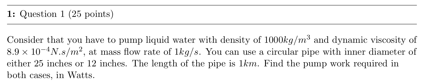 Solved Question 1 (25 points)\\nConsider that you have to | Chegg.com