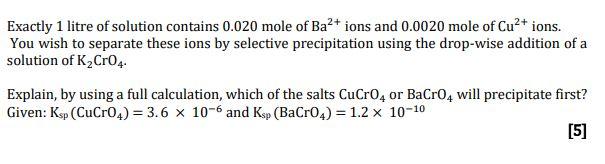 Solved Exactly 1 litre of solution contains 0.020 mole of | Chegg.com