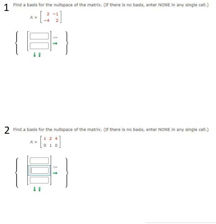 Solved A=[2−4−12]{[⇓∥{⇓} Find a basis for the nullspace of | Chegg.com