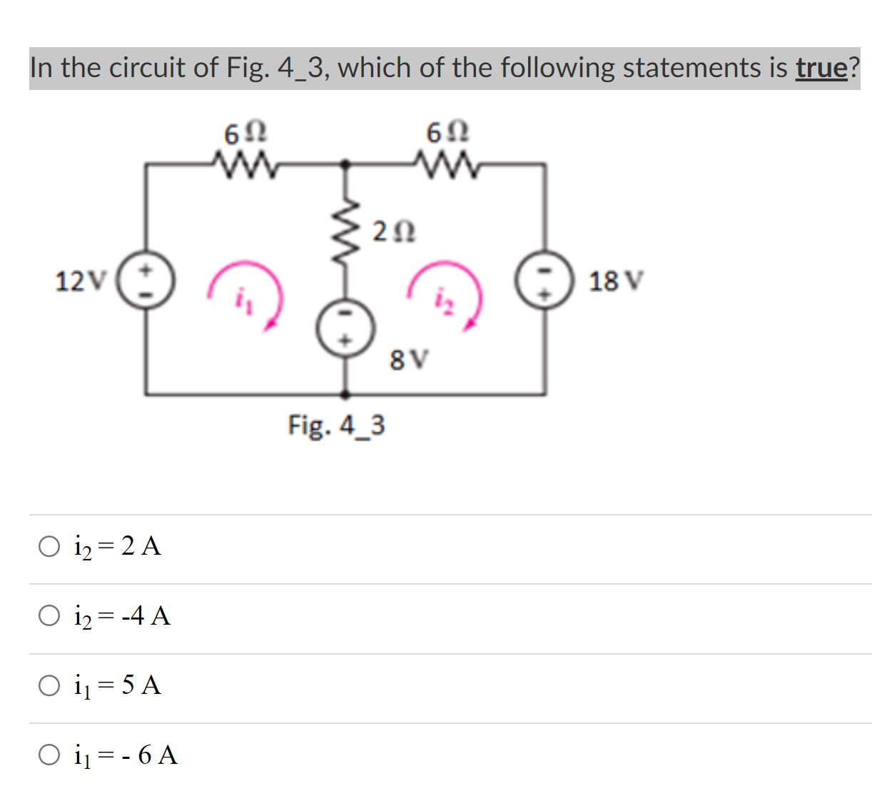 Solved In the circuit of Fig. 4_3, which of the following | Chegg.com