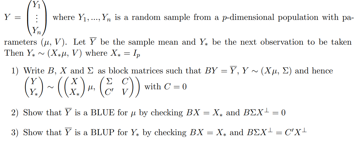 Y=⎝⎛Y1⋮Yn⎠⎞ where Y1,…,Yn is a random sample from a | Chegg.com