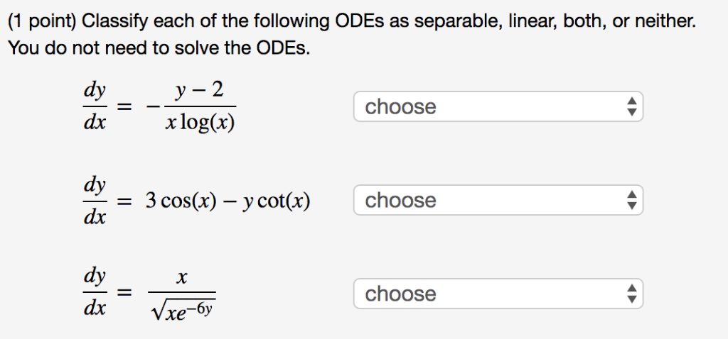 Solved 1 Point Classify Each Of The Following Odes As 0117