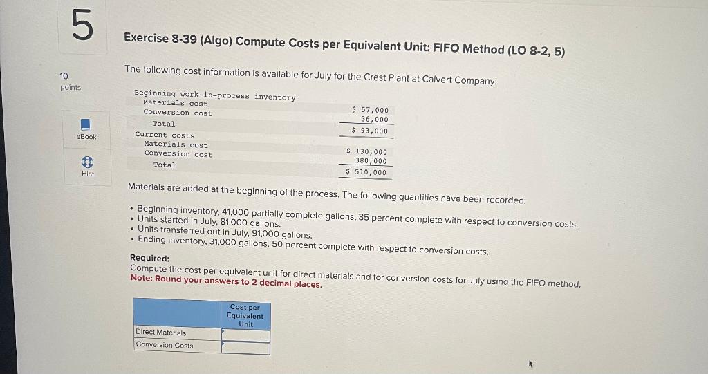 Solved Exercise 8-39 (Algo) Compute Costs per Equivalent | Chegg.com