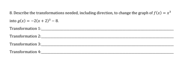 Solved 8. Describe the transformations needed, including | Chegg.com