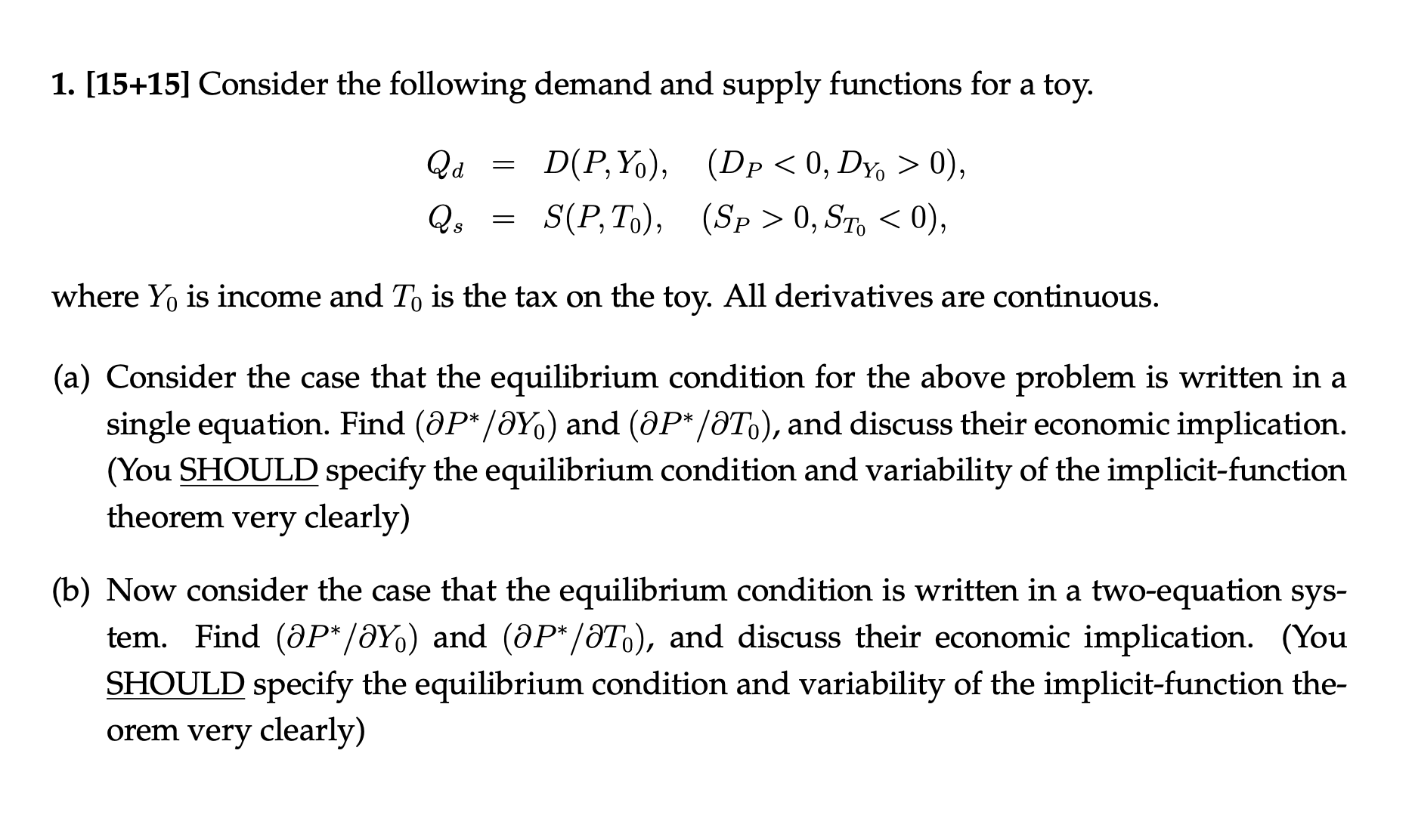 Solved 1. [15+15] Consider the following demand and supply | Chegg.com