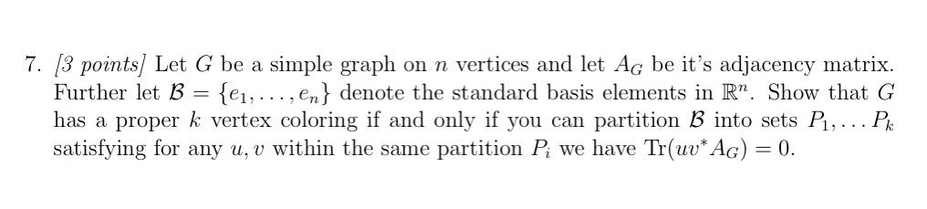 Solved 7. [3 points] Let G be a simple graph on n vertices | Chegg.com