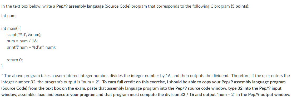Solved In the text box below, write a Pep/9 assembly | Chegg.com