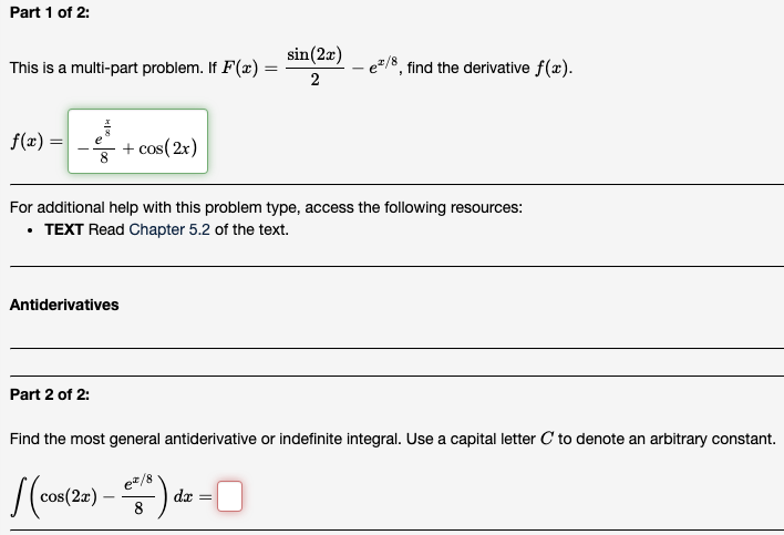 Solved This is a multi-part problem. If F(x)=2sin(2x)−ex/8, | Chegg.com