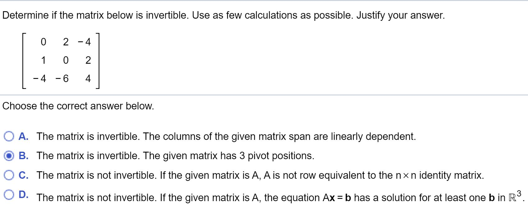 Solved Determine if the matrix below is invertible. Use as | Chegg.com