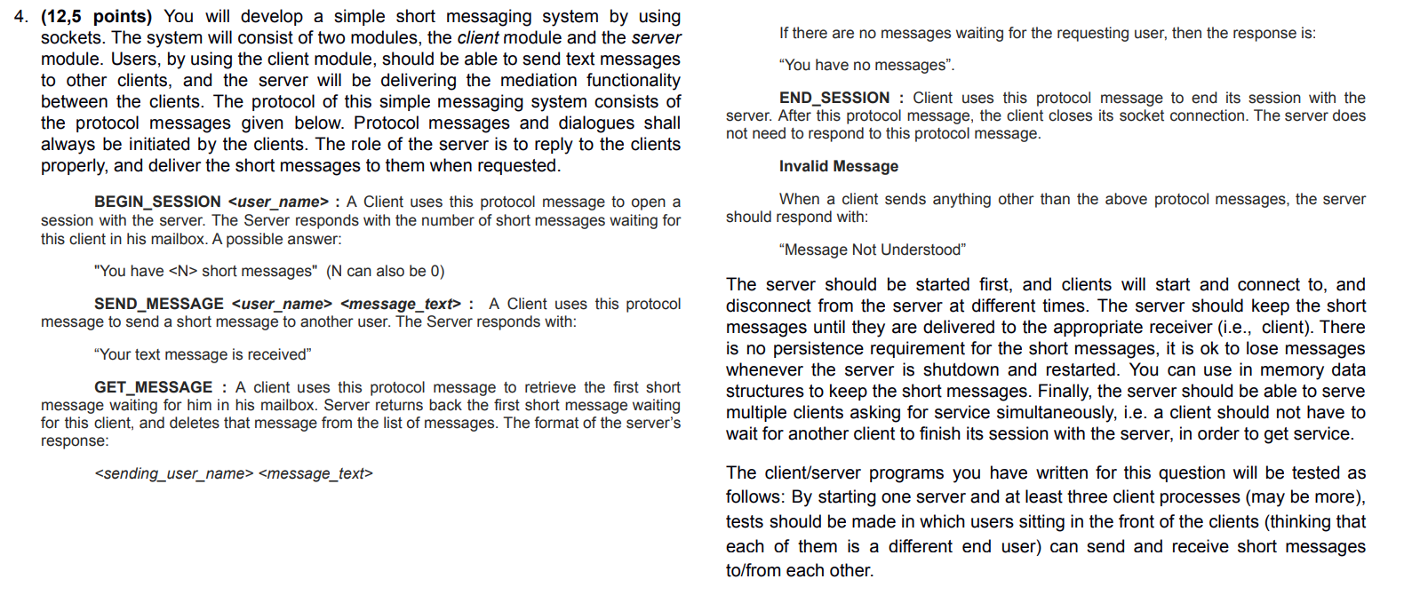 Solved 4. (12,5 points) You will develop a simple short | Chegg.com