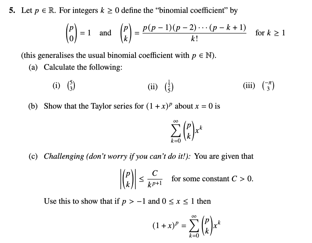 Solved 5. Let p∈R. For integers k≥0 define the "binomial | Chegg.com