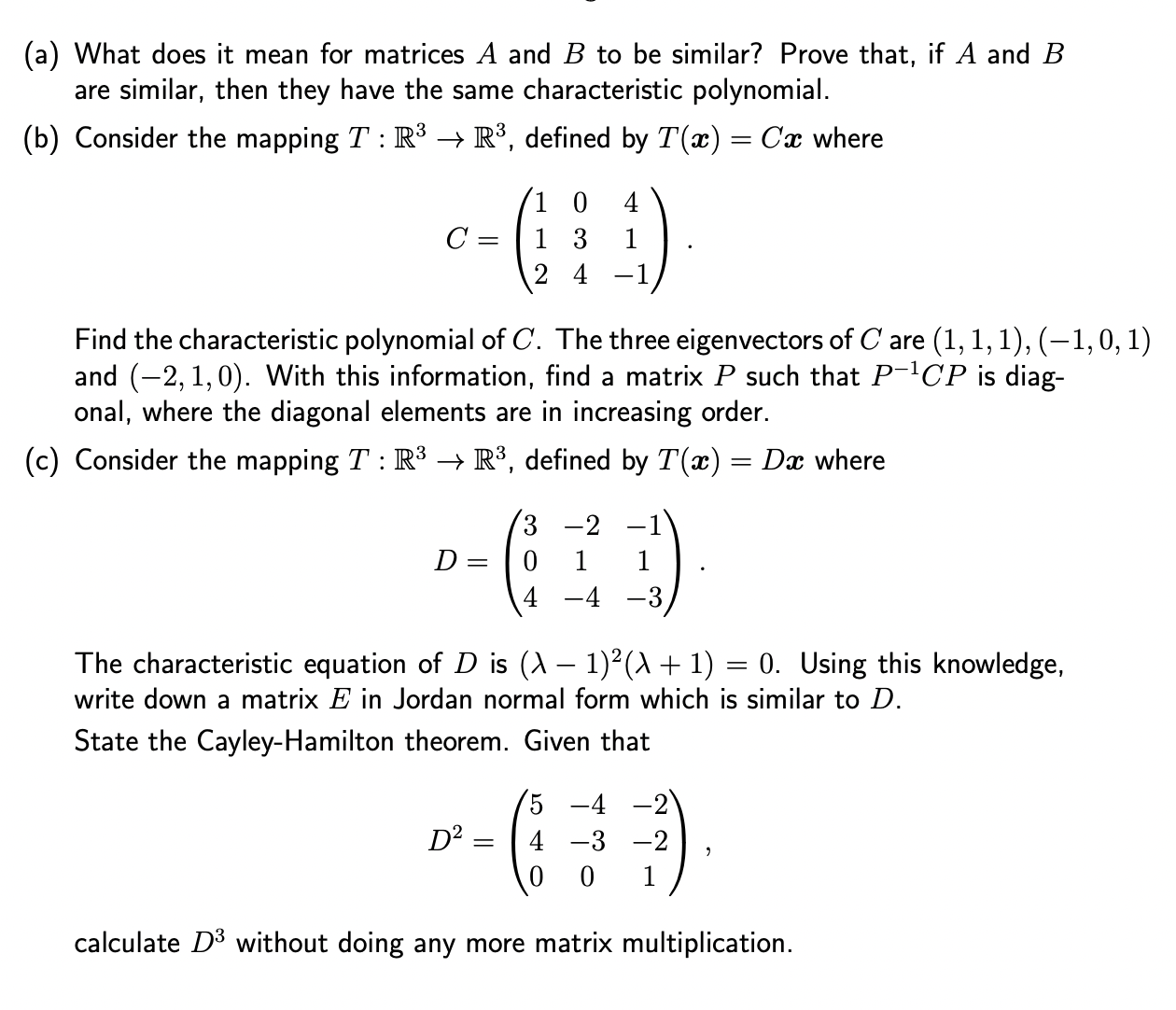 Solved (a) What does it mean for matrices A and B to be | Chegg.com