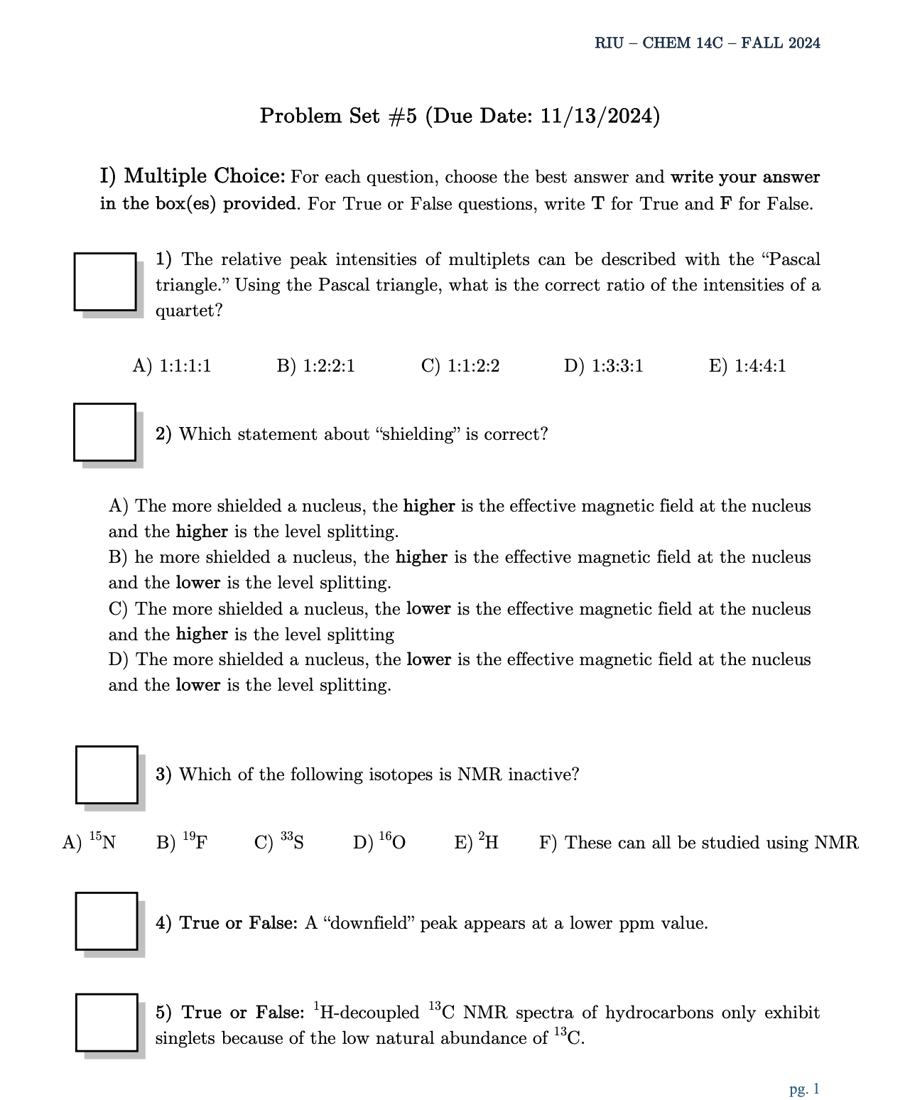Solved Problem Set #5 (Due ﻿Date: 1113?2024)IT ﻿for True and | Chegg.com