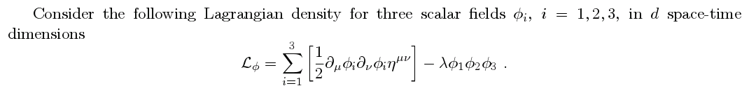 Consider the following Lagrangian density for three | Chegg.com Consider the following Lagrangian density for three | Chegg.com