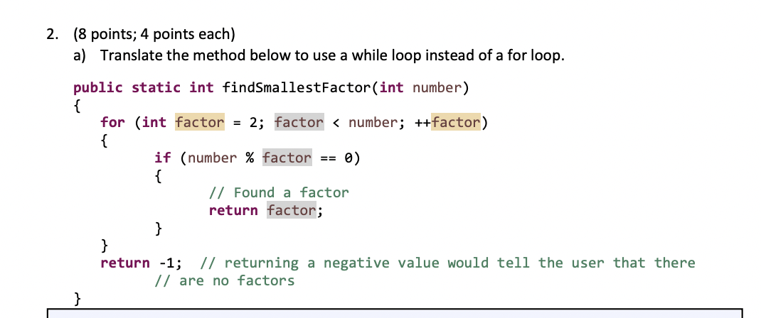 Solved 2. (8 points; 4 points each) a) Translate the method | Chegg.com Solved 2. (8 points; 4 points each) a) Translate the method | Chegg.com