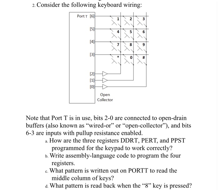 Solved Consider the following keyboard wiring: Note that | Chegg.com