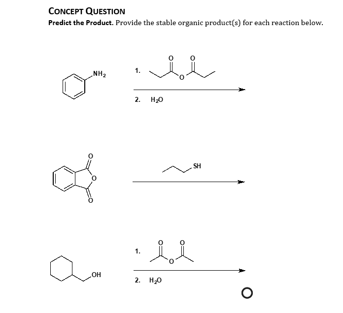 Solved Concept Question Predict the Product. Provide the | Chegg.com Solved Concept Question Predict the Product. Provide the | Chegg.com
