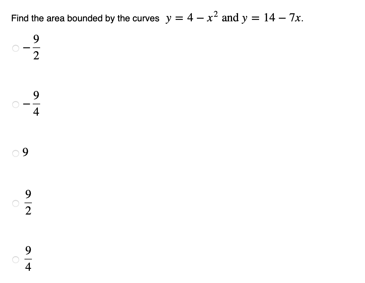Solved Find the area bounded by the curves y=4-x2 ﻿and | Chegg.com