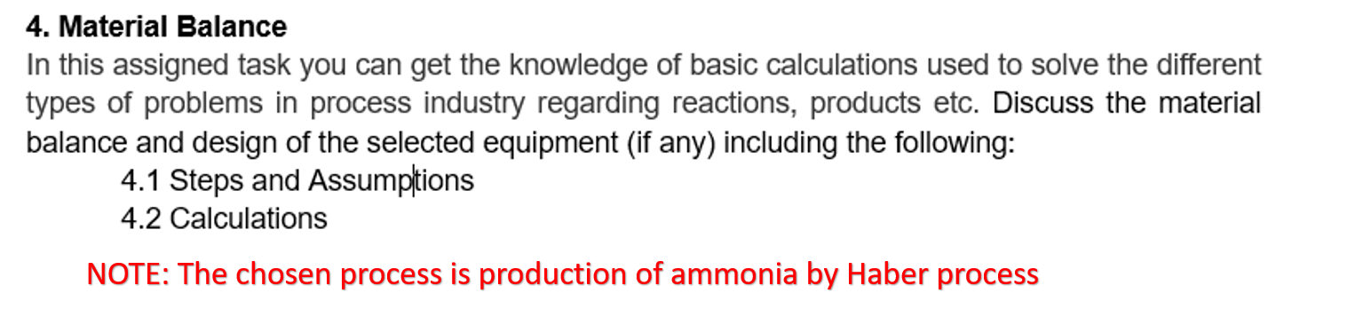 Solved 4. Material Balance In this assigned task you can get | Chegg.com