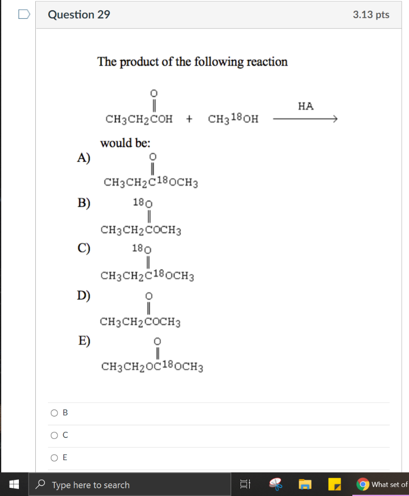 Solved D Question 29 3.13 pts The product of the following | Chegg.com