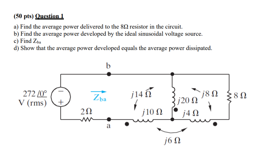 Solved (50 pts) Ouestion 1 a) Find the average power | Chegg.com Solved (50 pts) Ouestion 1 a) Find the average power | Chegg.com