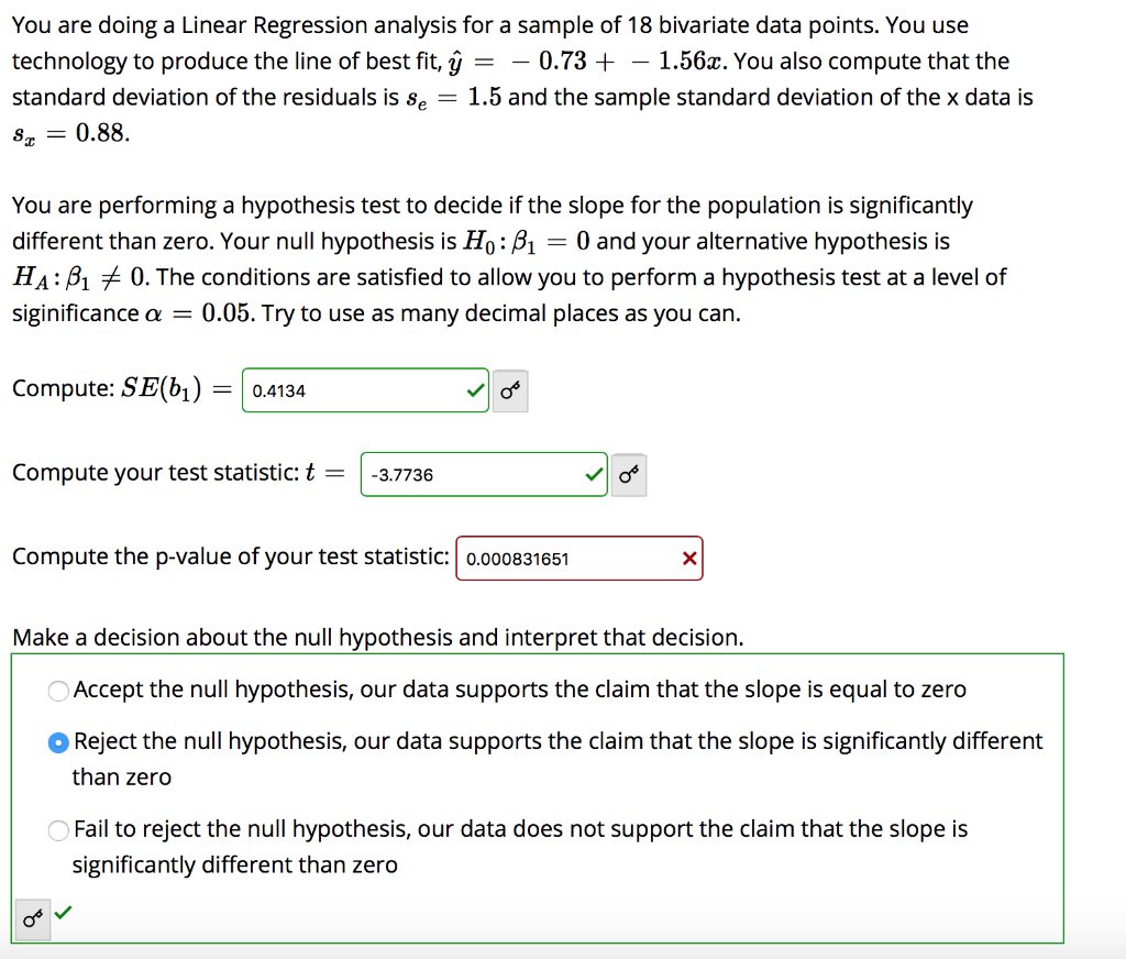 Solved You are doing a Linear Regression analysis for a | Chegg.com