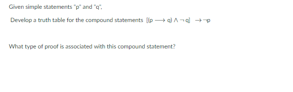 Solved Given simple statements "p" and "q". Develop a truth | Chegg.com