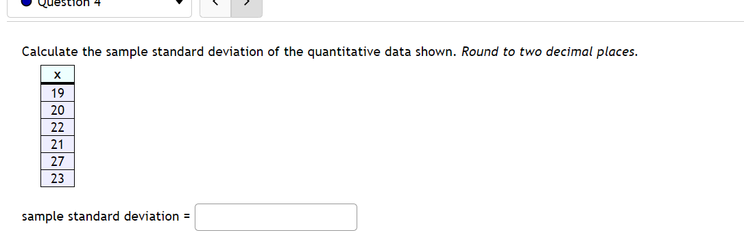 Solved Question Calculate the sample standard deviation of | Chegg.com