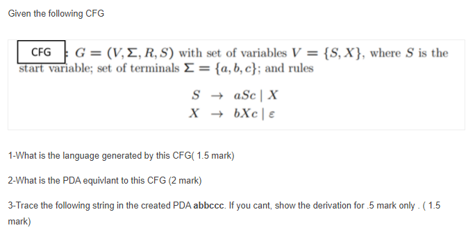 Solved Given the following CFG CFGG = (V, P, R, S) with set | Chegg.com