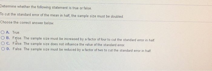 Solved Determine whether the following statement is true or | Chegg.com